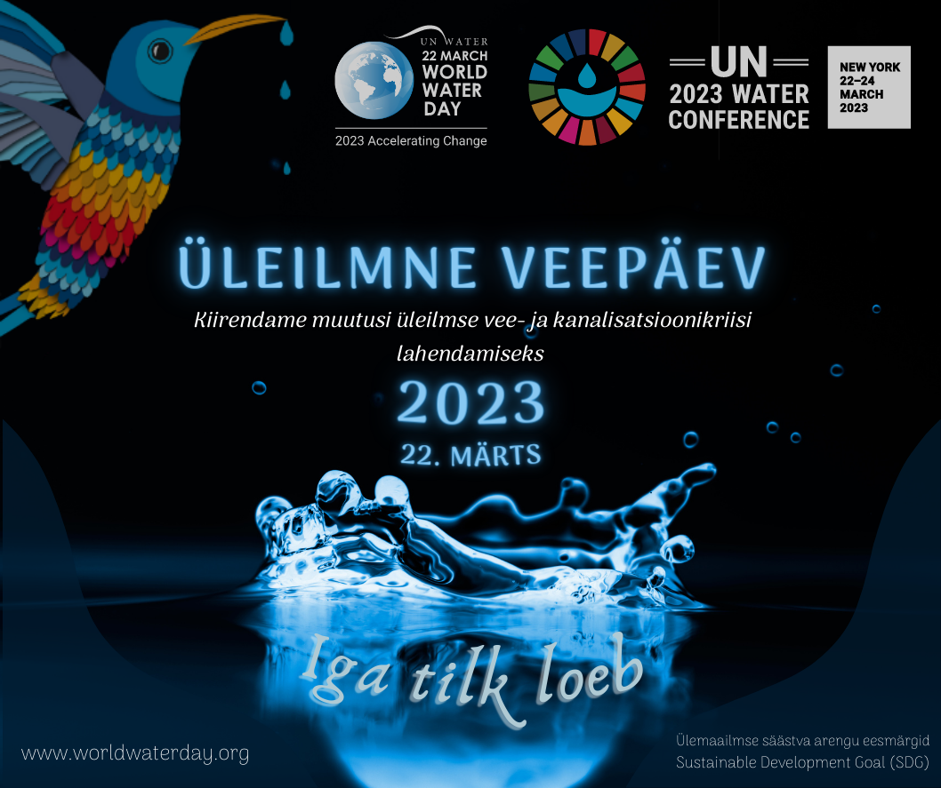 22. märts on üleilmne veepäev – iga tilk loeb « Uudised « Strantum